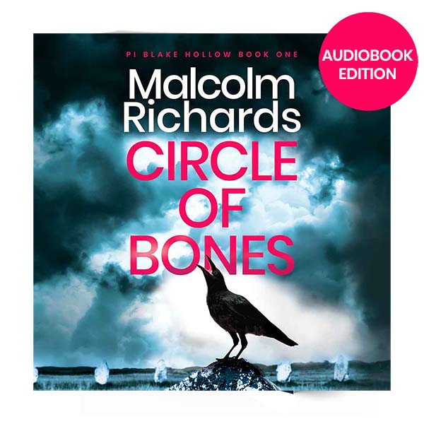 Circle of Bones - Malcolm Richards